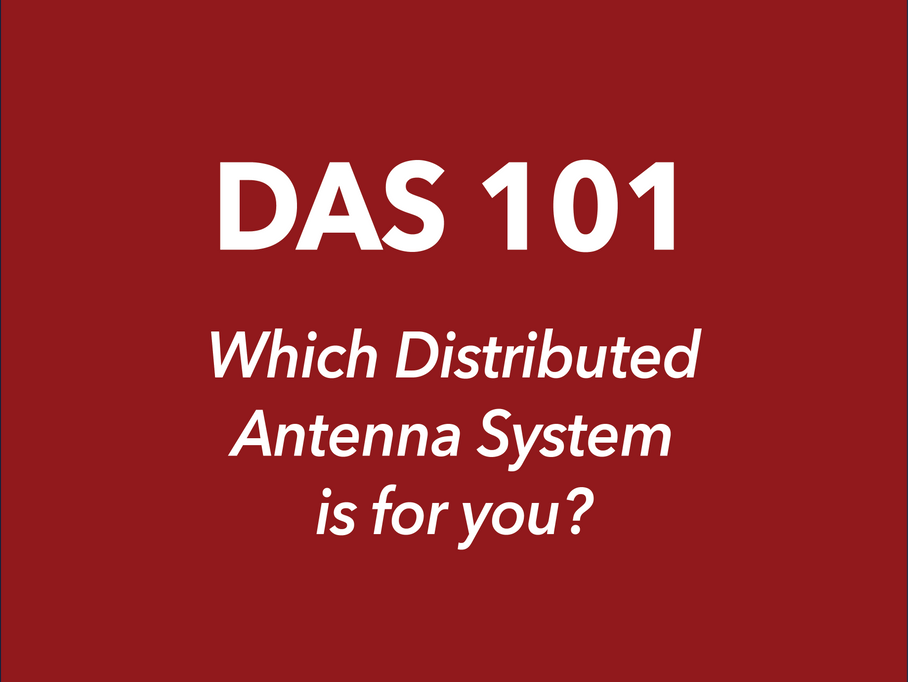 DAS Systems 101 - Illuminati Labs